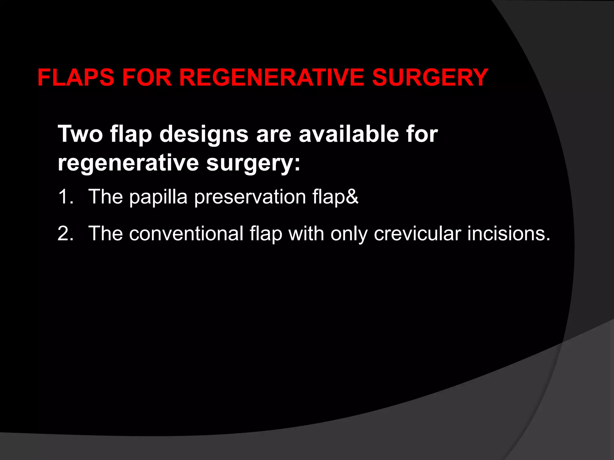 periodontal flap techniques | PPTX