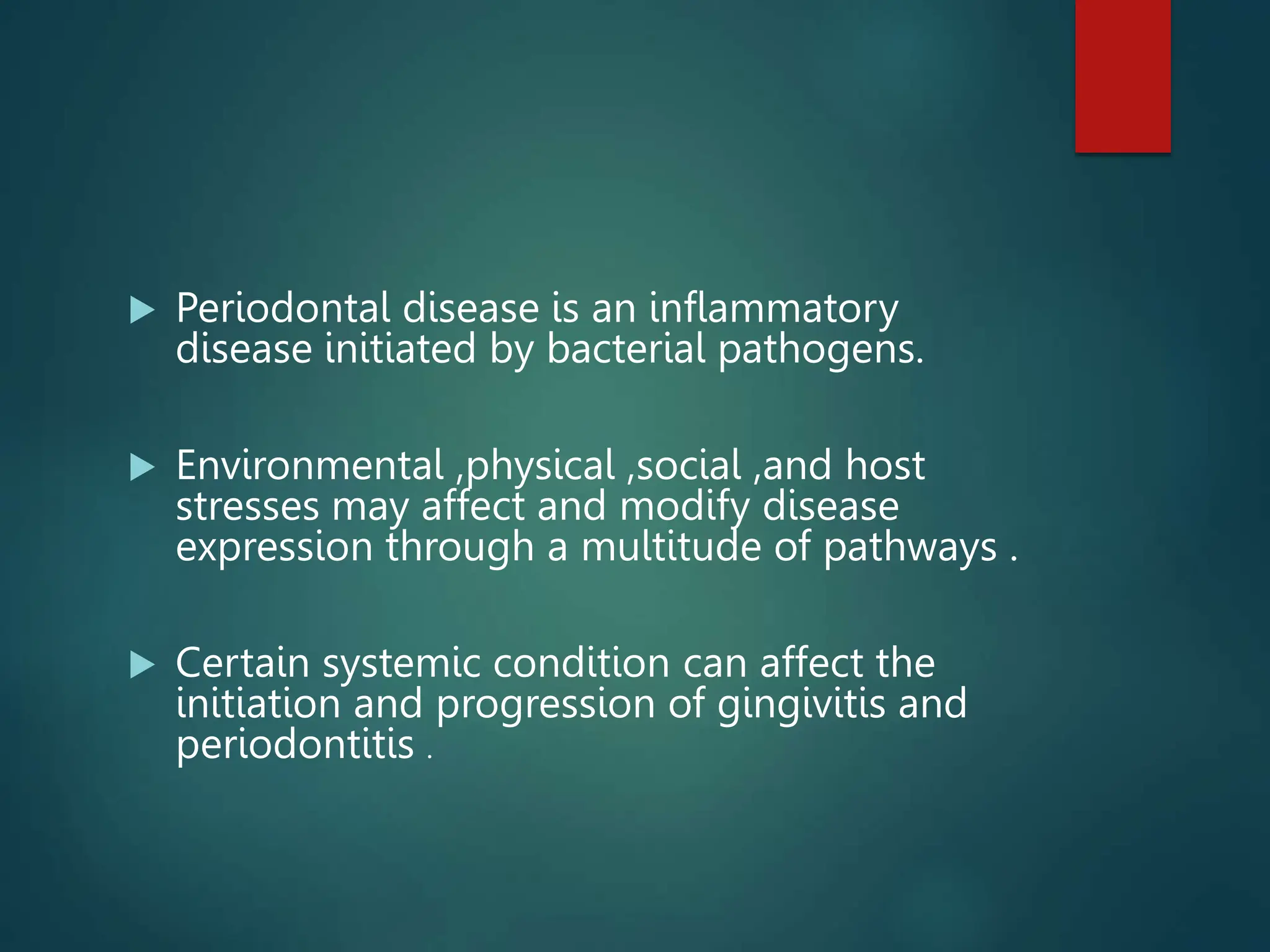PERIO MEDICINE - LINK BETWEEN PERIODONTITIS AND SYSTEMIC INFECTIONS PRI ...