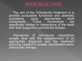 PERIO – ORTHO RELATIONSHIP.pptx