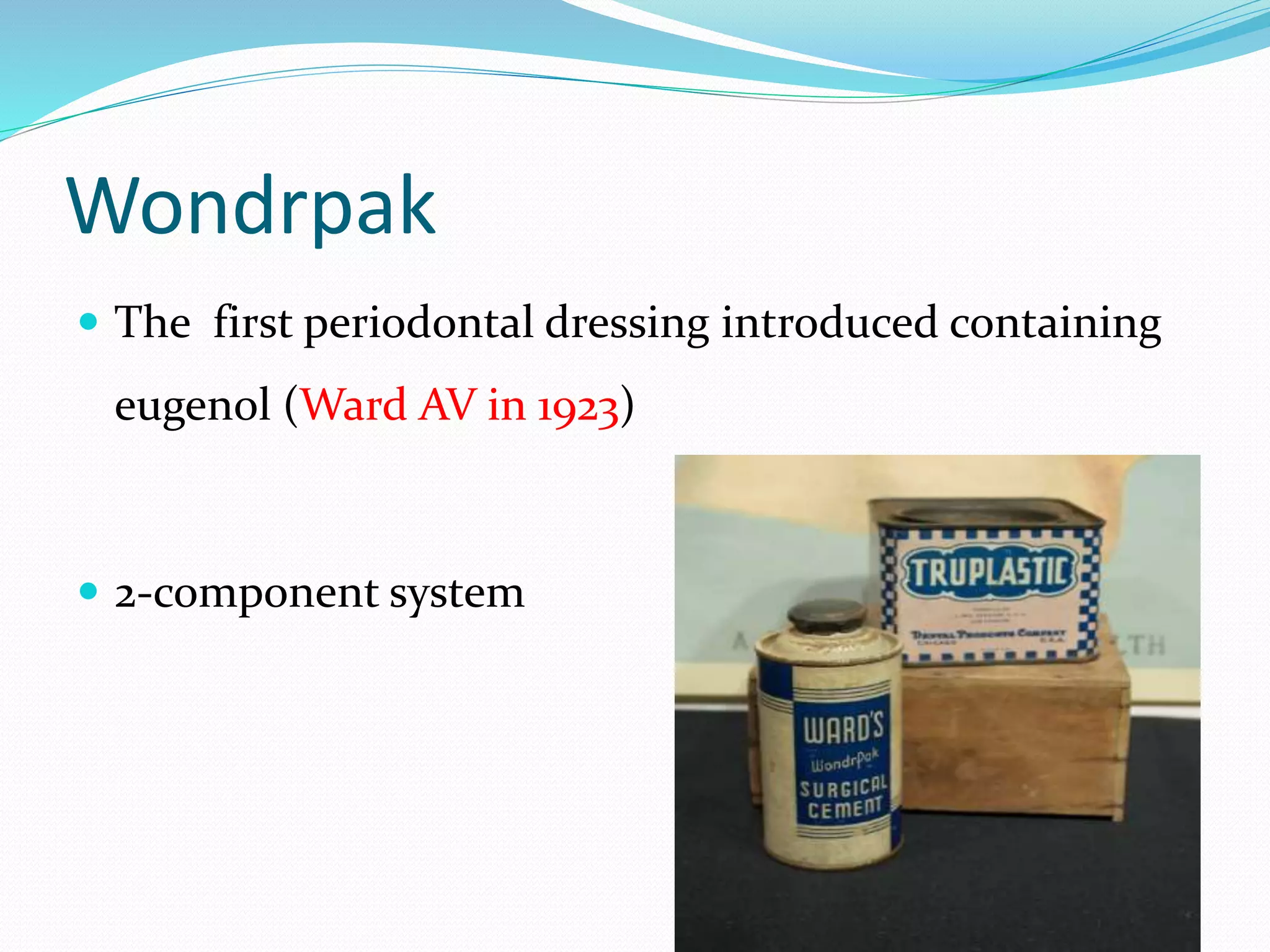 Periodontal pack | PPTX | Oral care | Personal Care