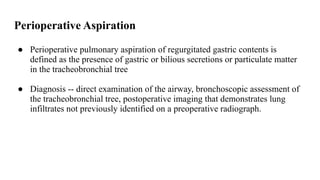Perioperative Aspiration & Rapod sequence intubation | PPT