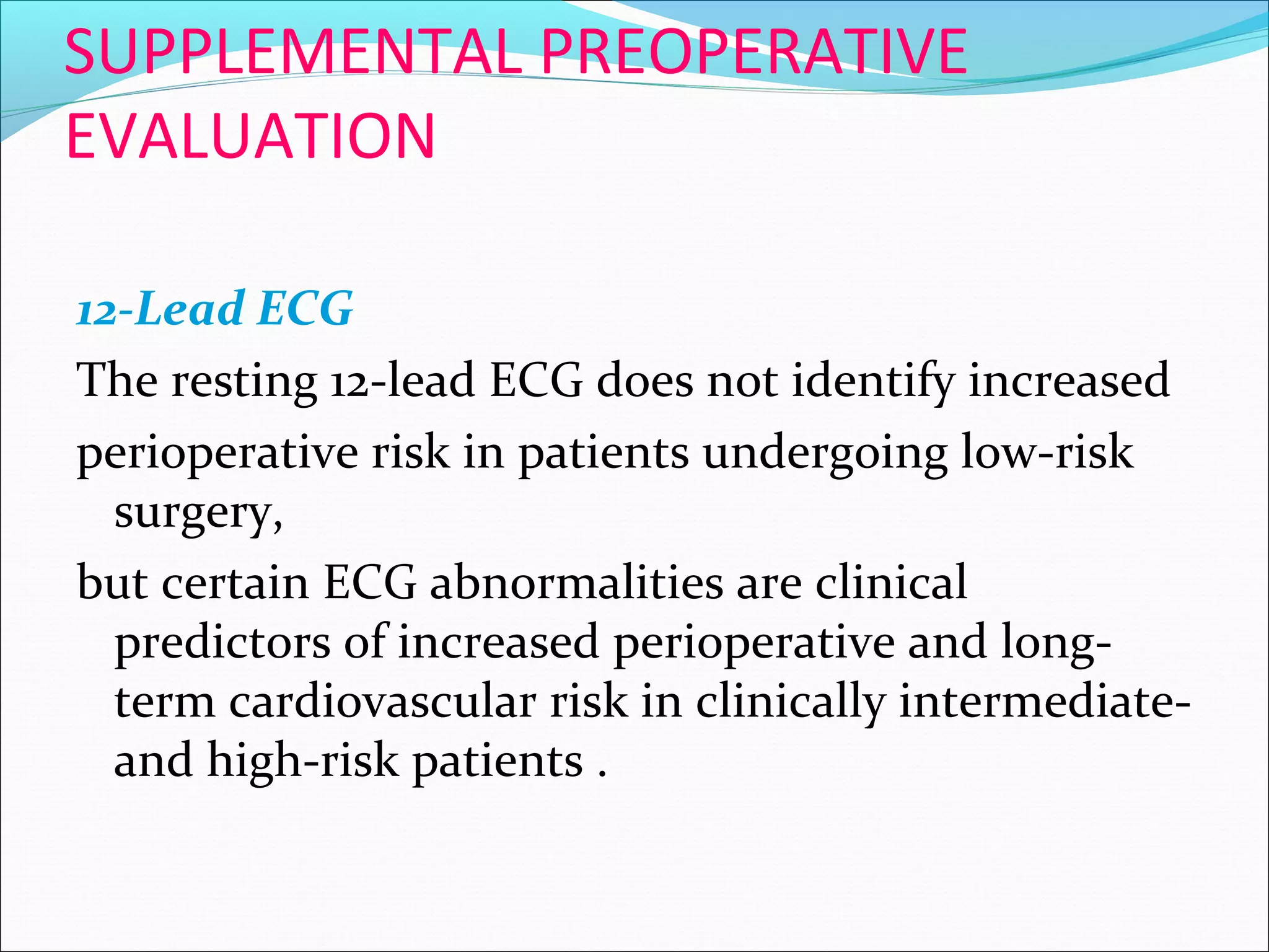 Perioperative cardiovascular evaluation for non cardiac surgery | PPT
