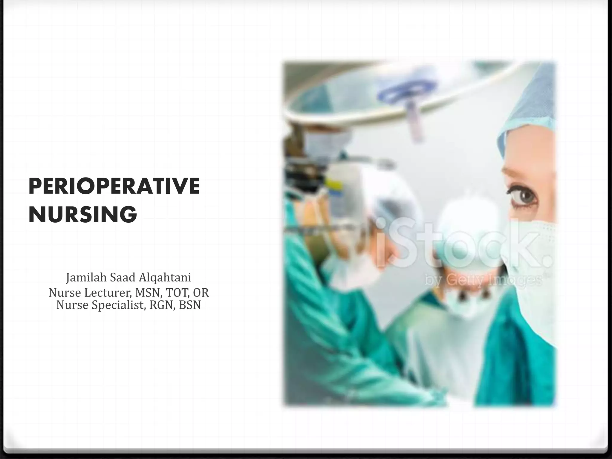 Perioperative care , perioperative nursing care | PPTX