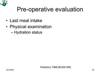 Perioperative Evaluation and Treatment In Pediatrics | PPT