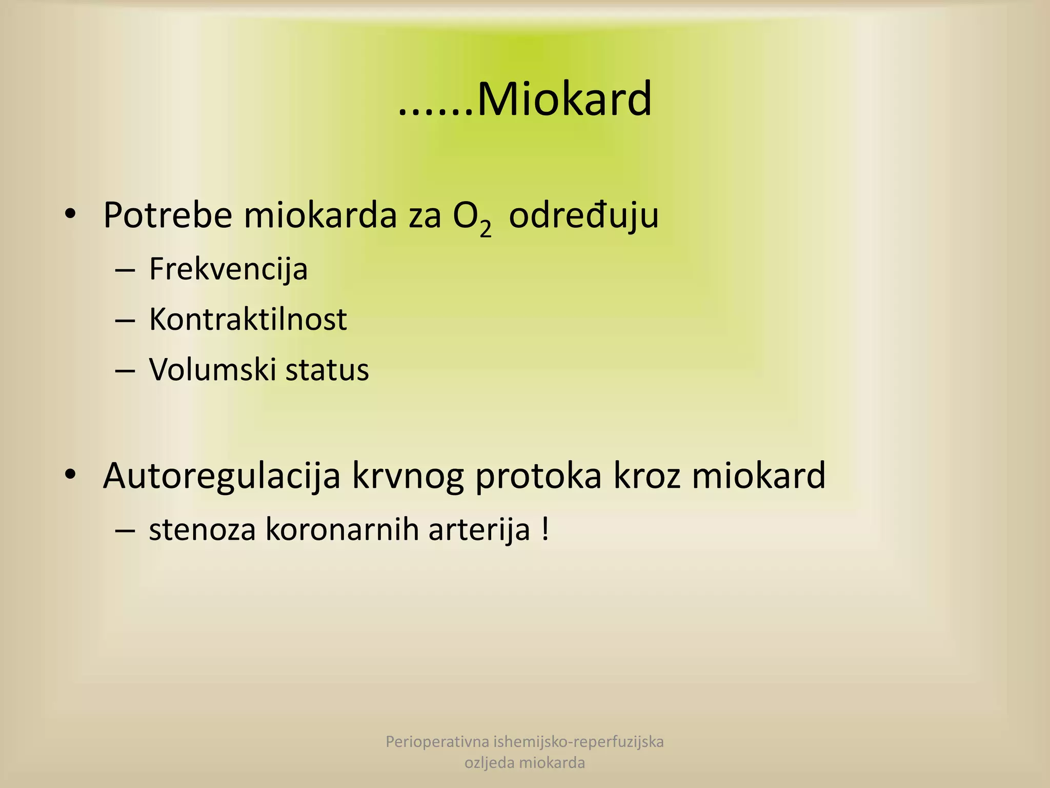 Perioperative ischemia–reperfusion injury of the heart | PPTX