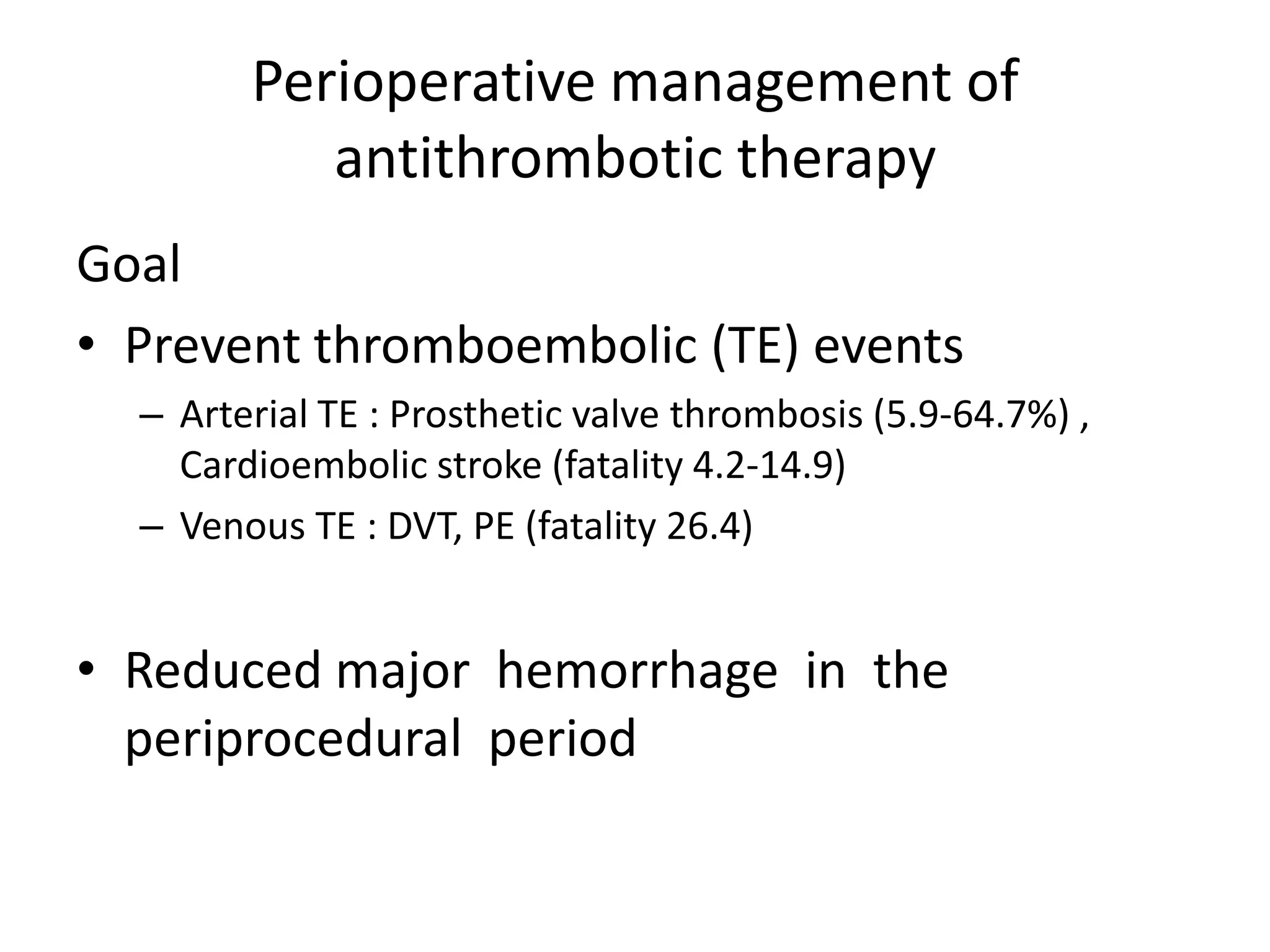 Perioperative management of antithrombotic therapy | PPT