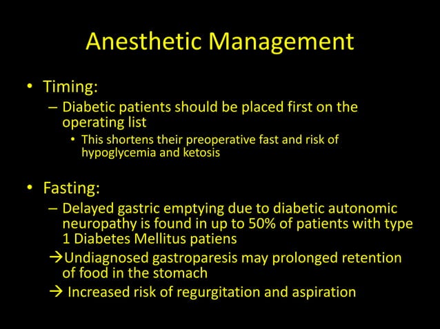 Perioperative management of a patient with diabetes mellitus | PPTX