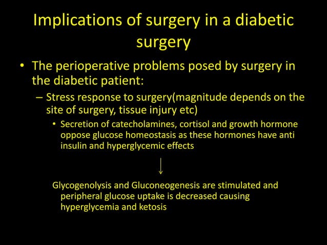 Perioperative management of a patient with diabetes mellitus | PPTX