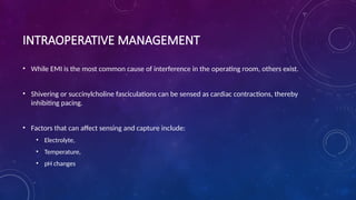 Perioperative Management of Implantable Devices | PPTX