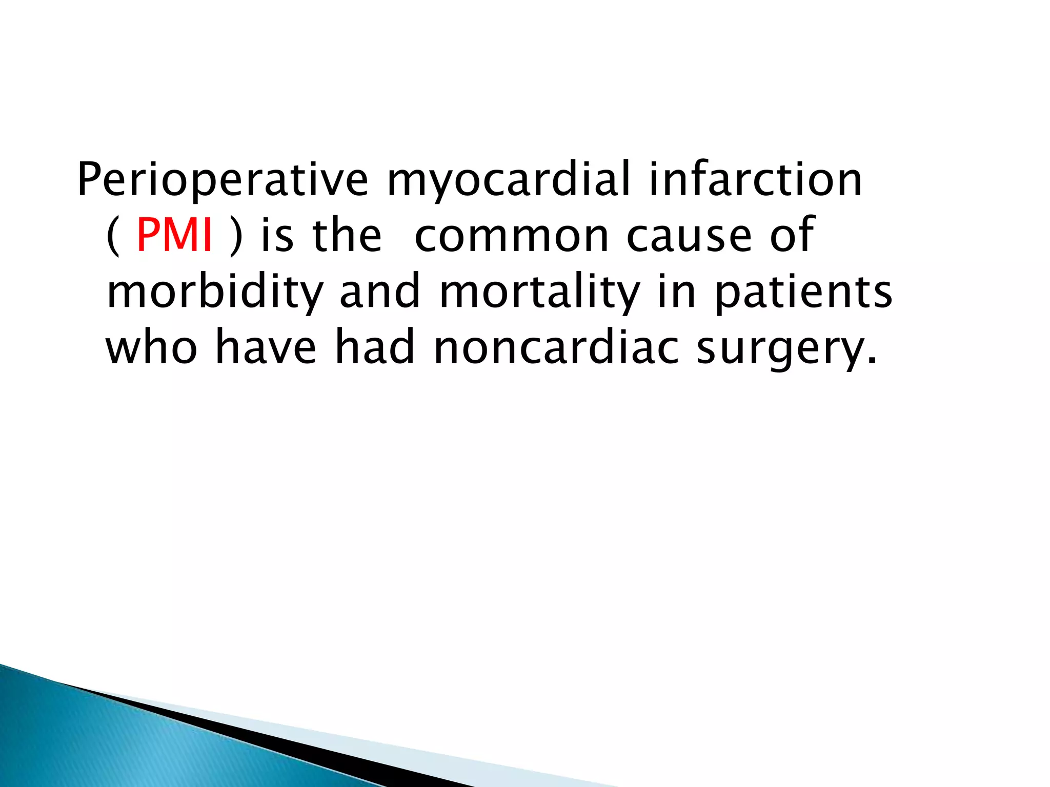 Perioperative myocardial infarction ppt | PPTX