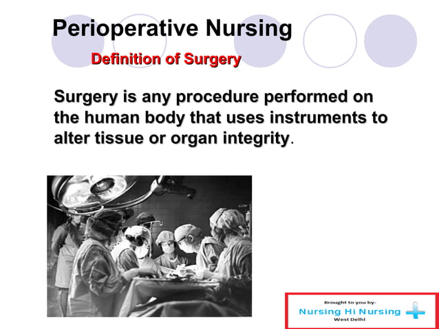Peri-operative nursing | PPT