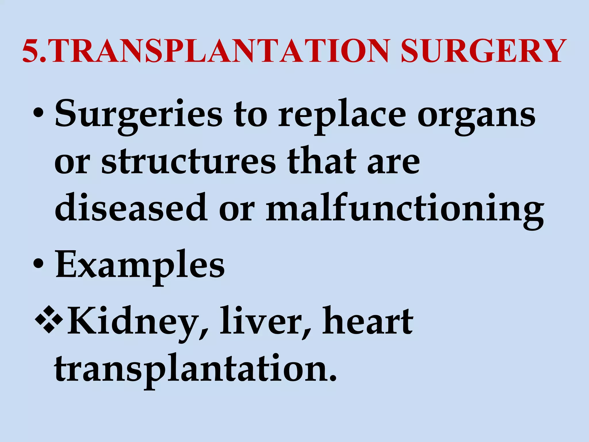 surgery types - classification | PPTX