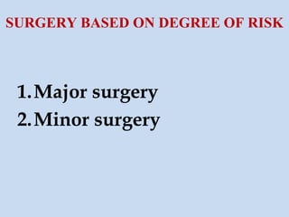 surgery types - classification | PPTX