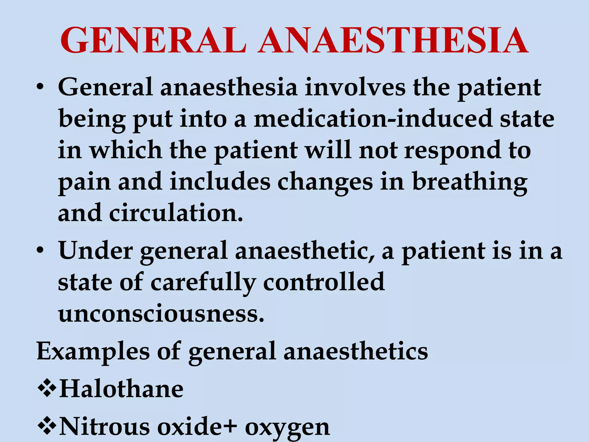 anesthesia- types of anaesthesia | PPTX