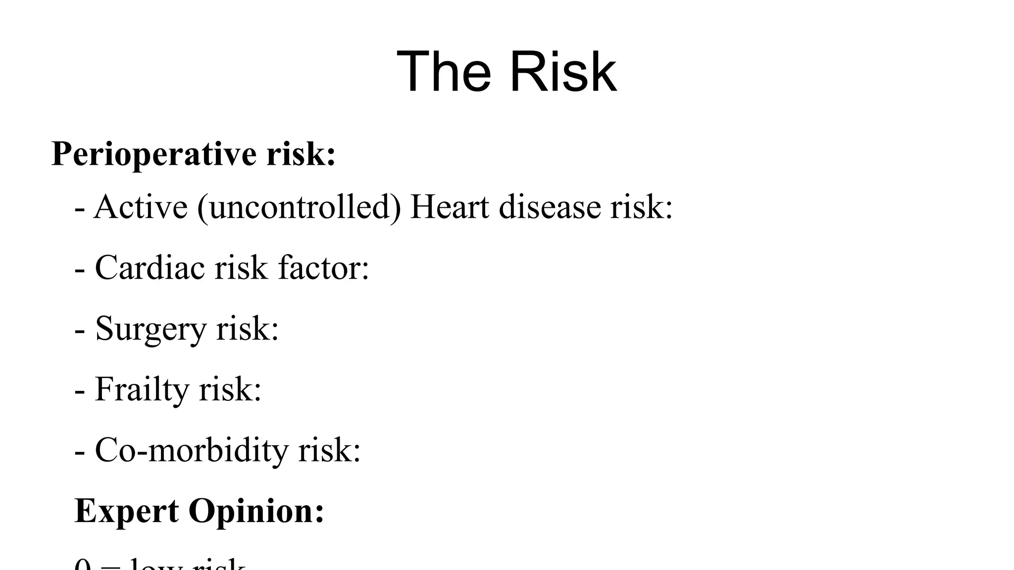 PERIOPERATIVE RISK Assessment and Improvement | PPT