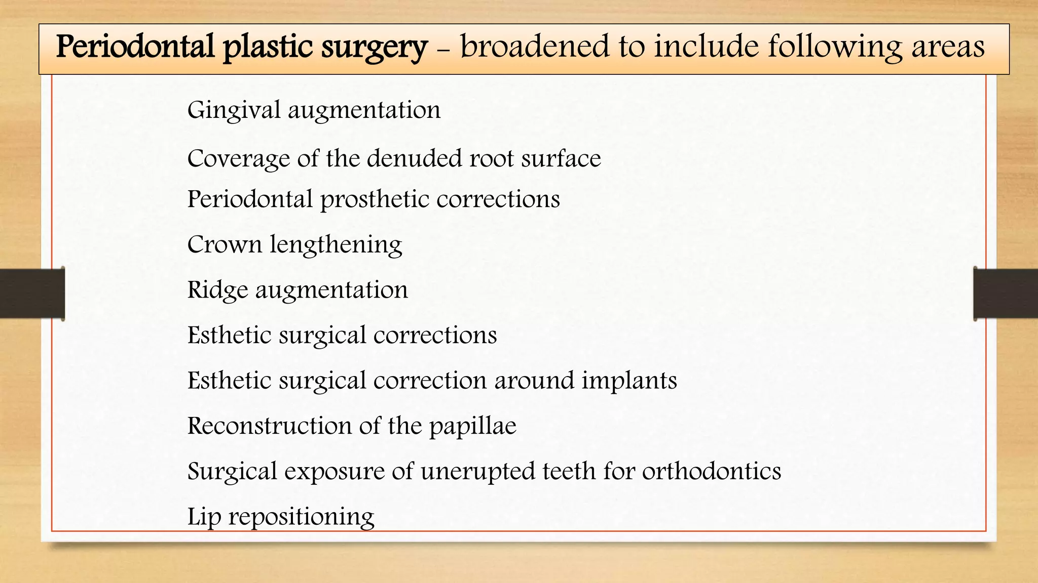 Periodontal plastic surgery | PPTX