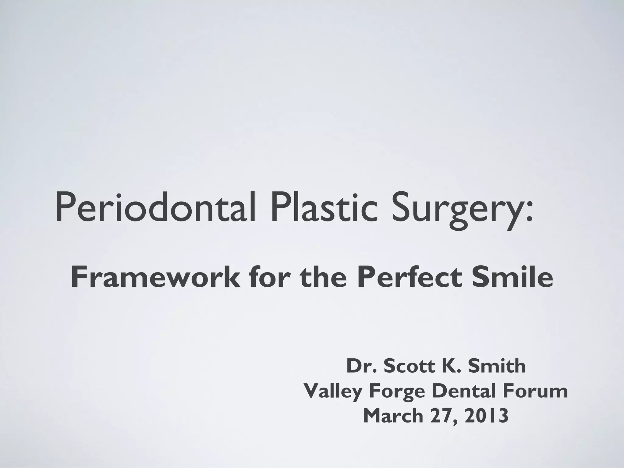 Perio plastic surgery (compressed) | PPT