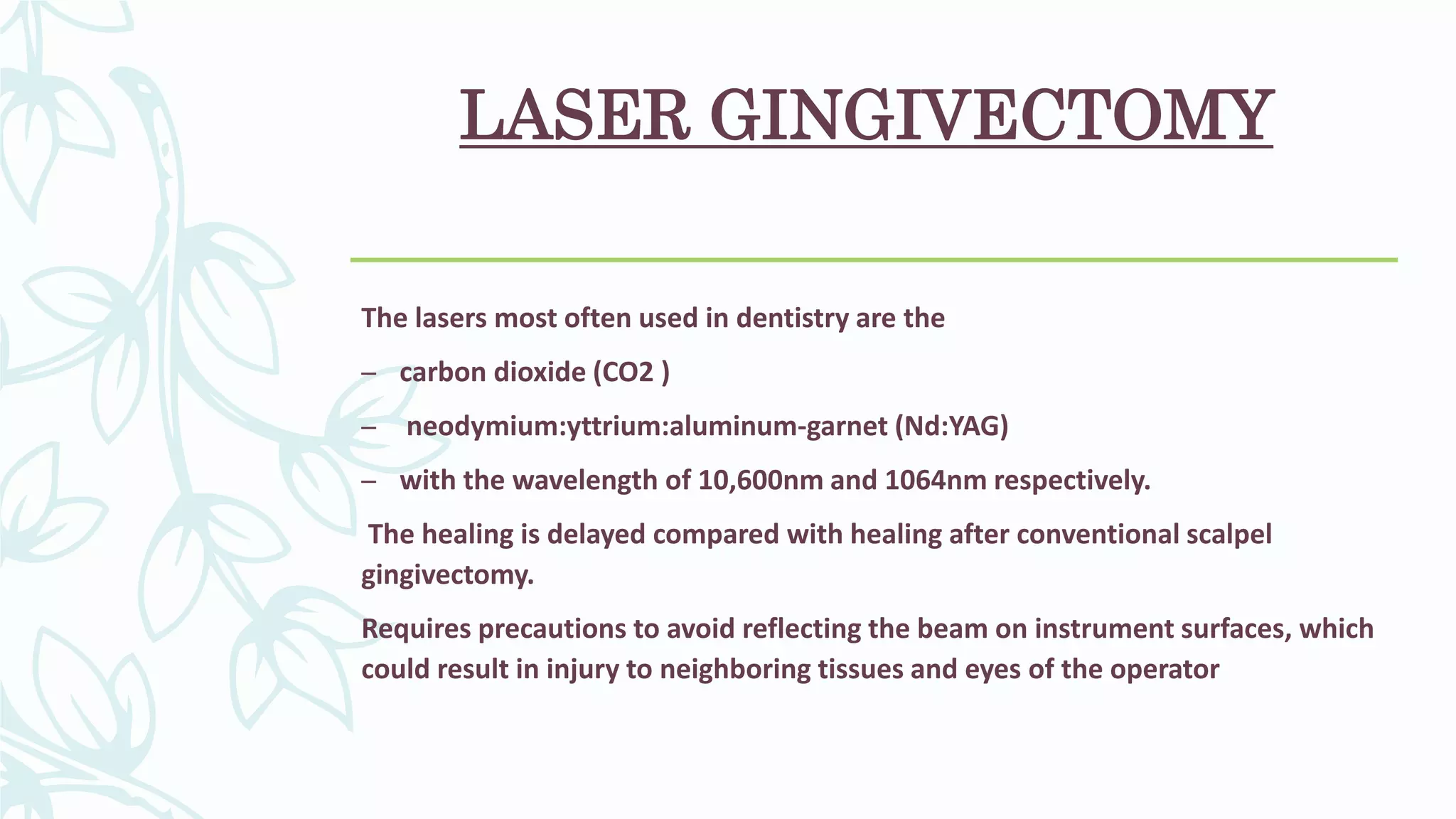 Gingivectomy | PPTX