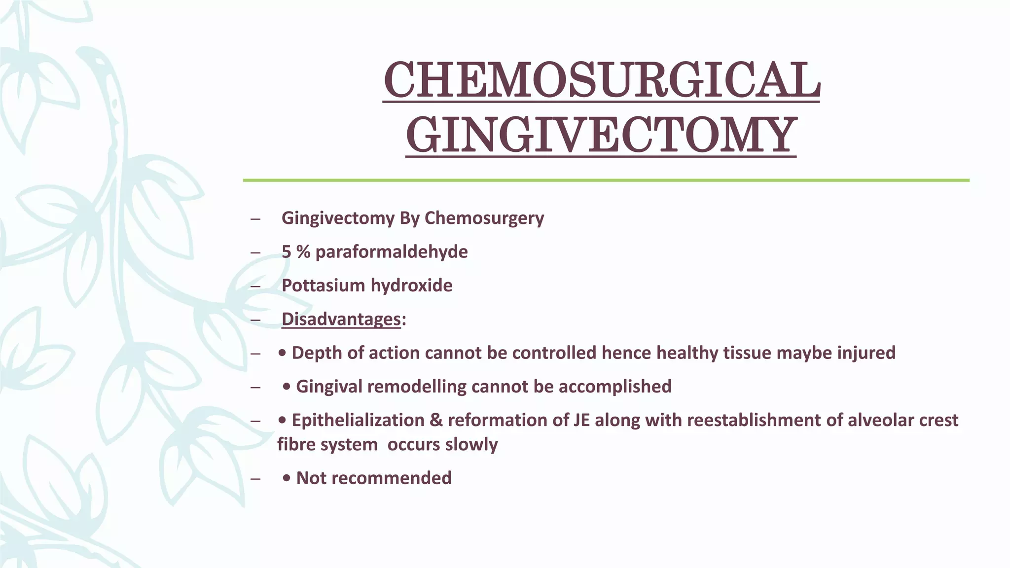 Gingivectomy | PPTX