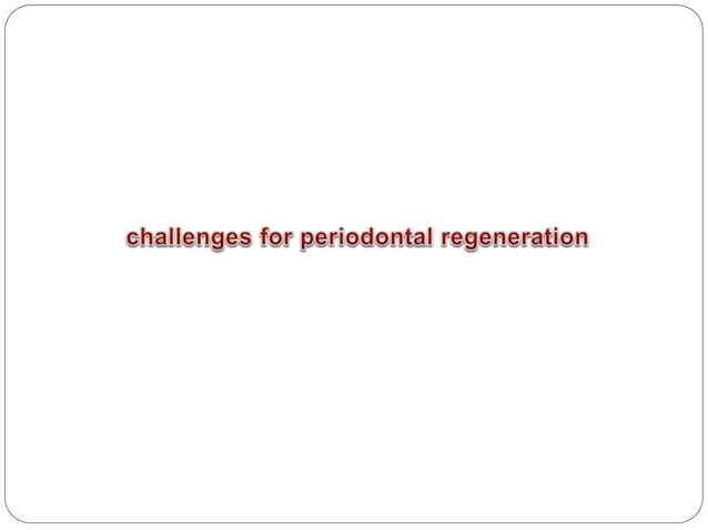periodontal regeneration.pptx