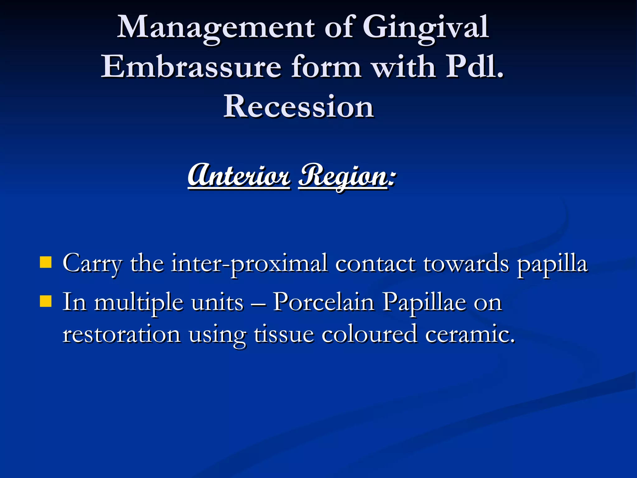 Perio restorative inter relationship | PPT