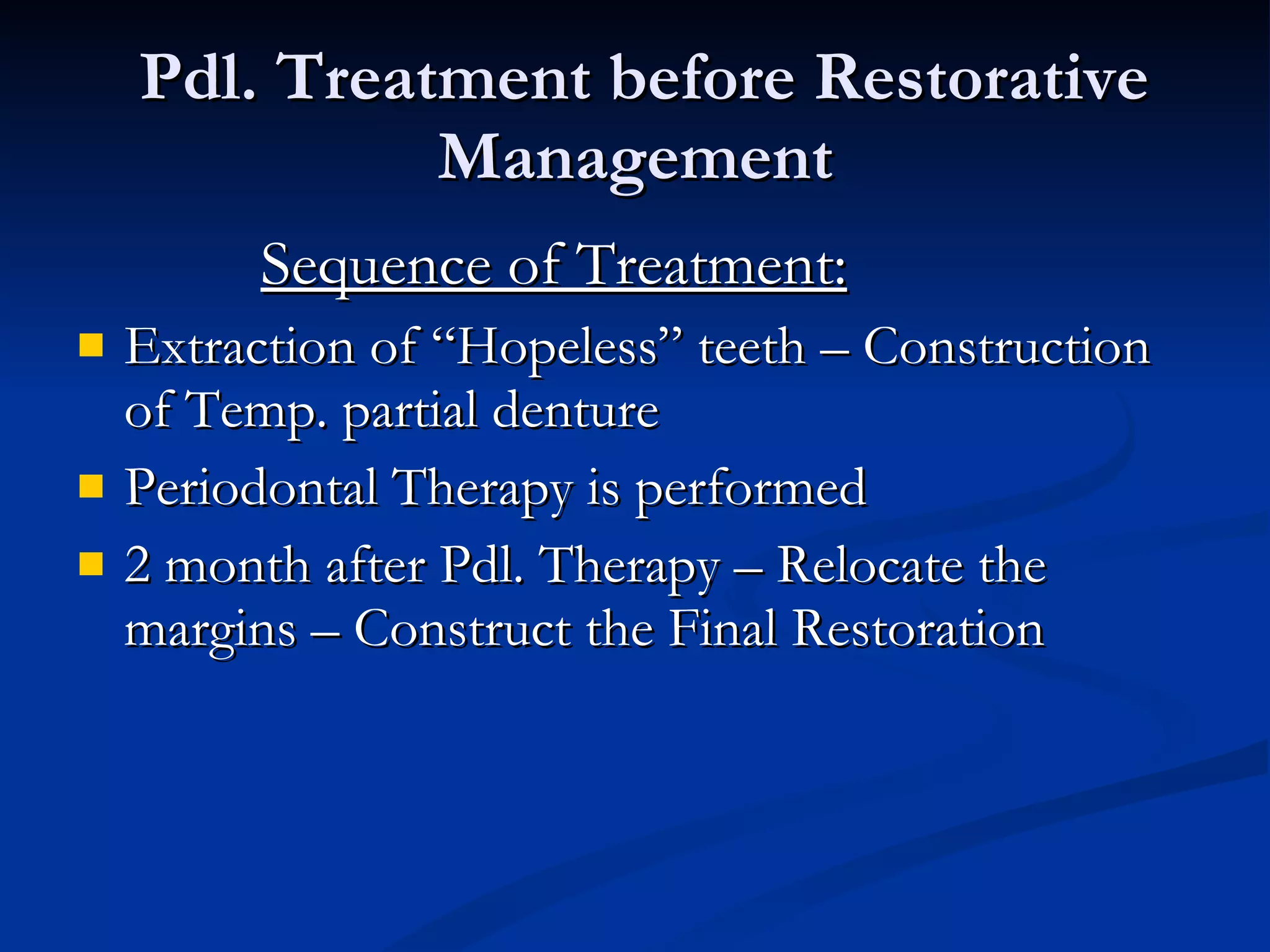 Perio restorative inter relationship | PPT