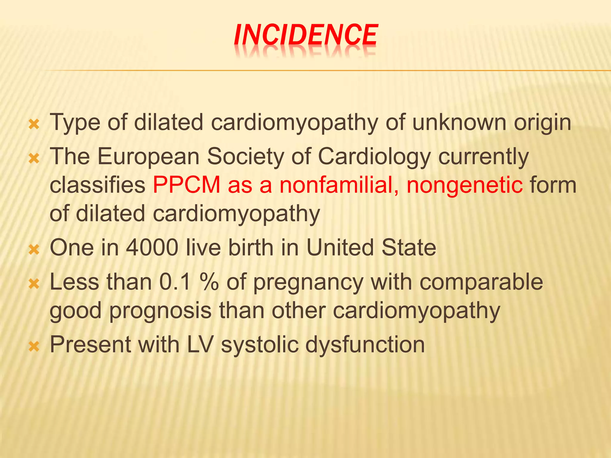 Peripartum cardiomyopathy | PPTX