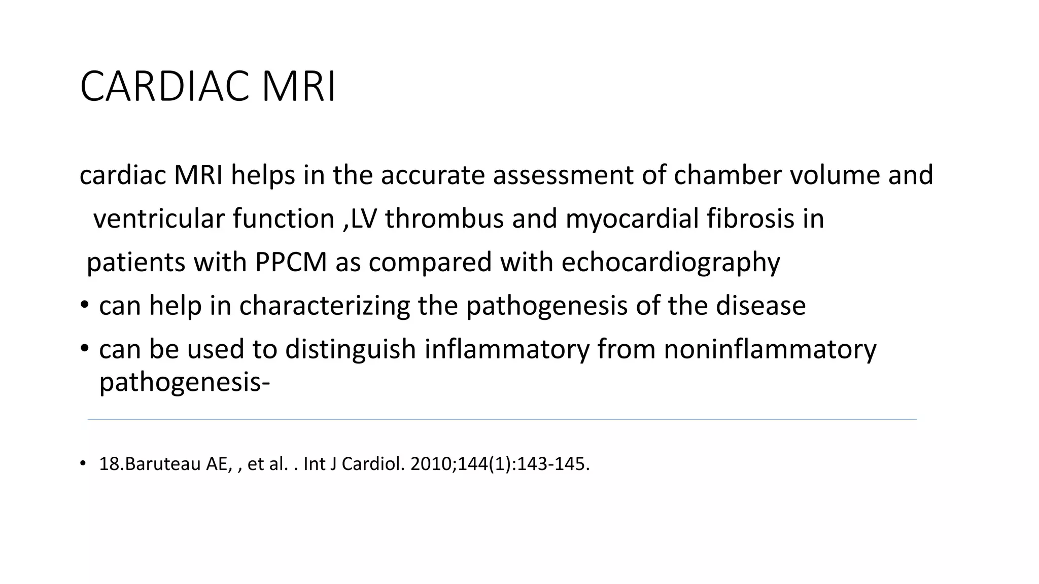 Peripartum and Postpartum cardiomyopathy - Etiopathogenesis, Clinical ...