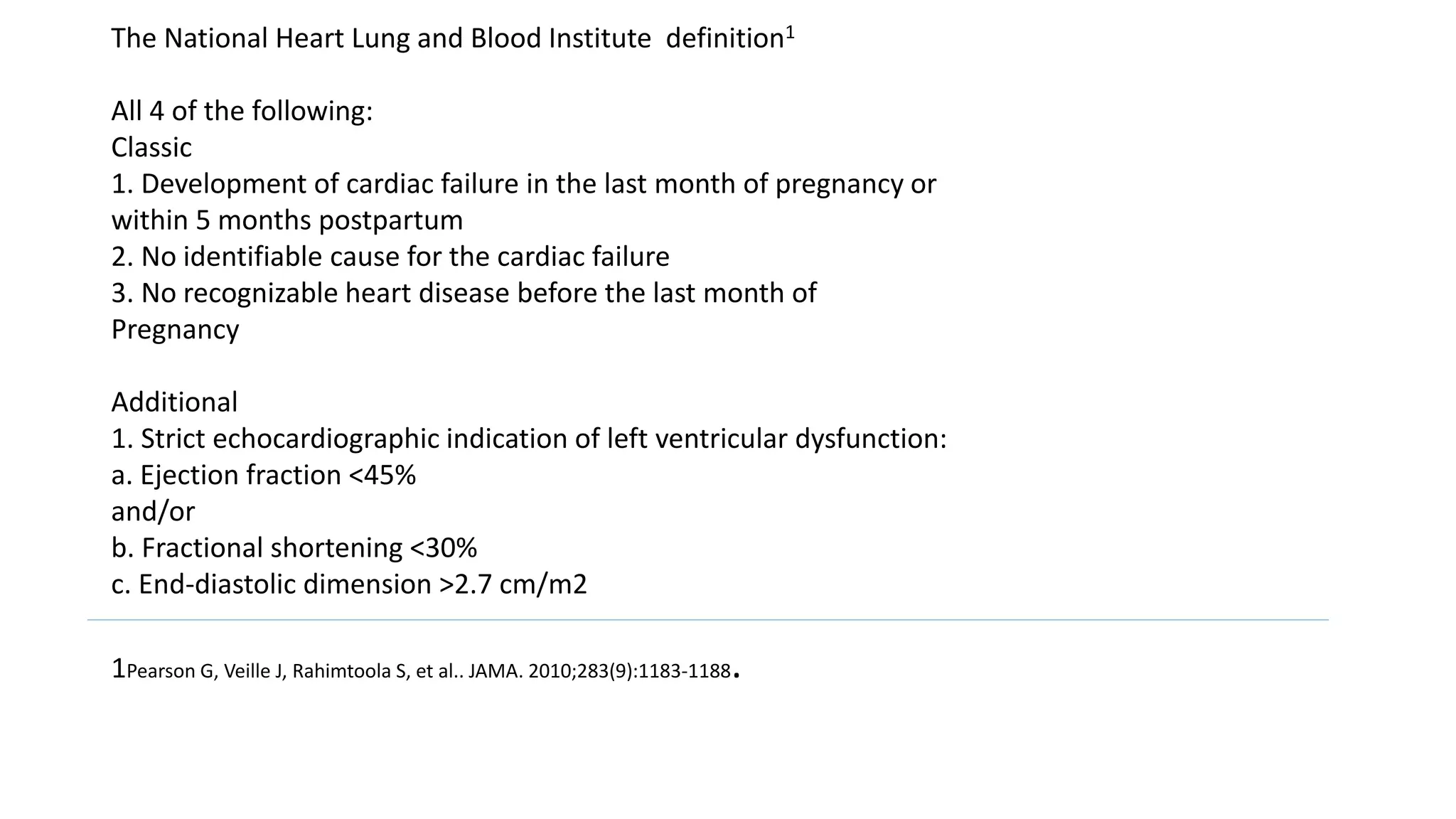 Peripartum and Postpartum cardiomyopathy - Etiopathogenesis, Clinical ...