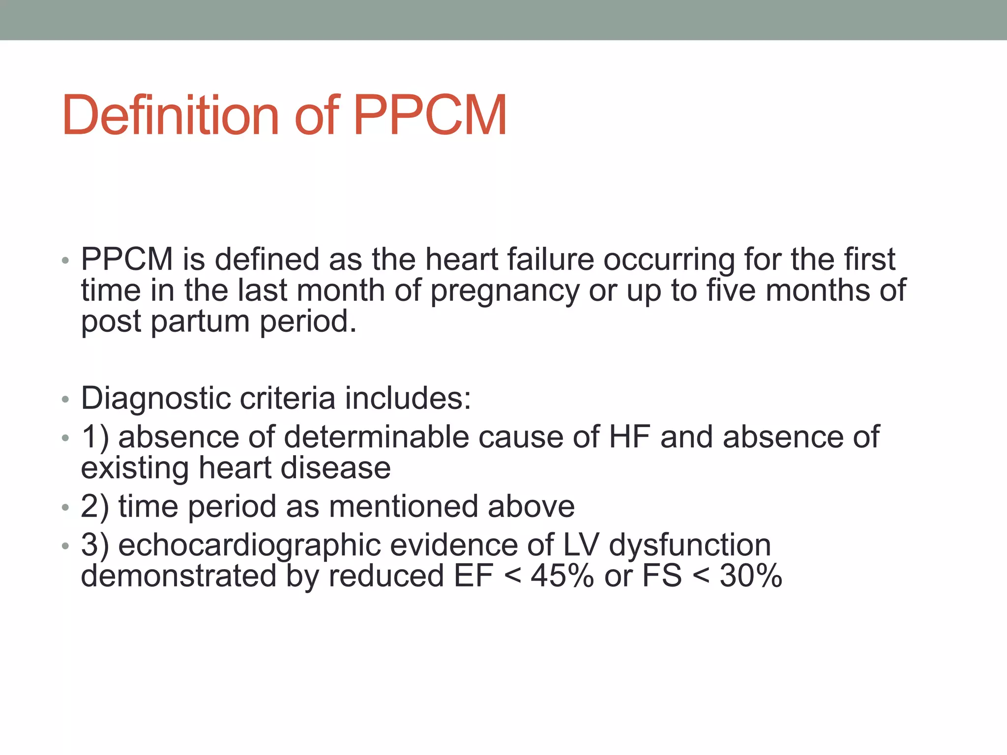 Peripartum cardiomyopathy (ppcm) | PPTX