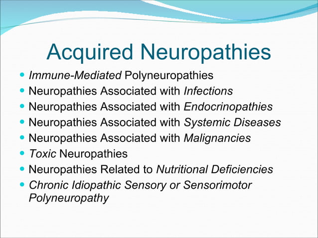 Peripheral Neuropathy an overview | PPT | Brain and Nervous System ...