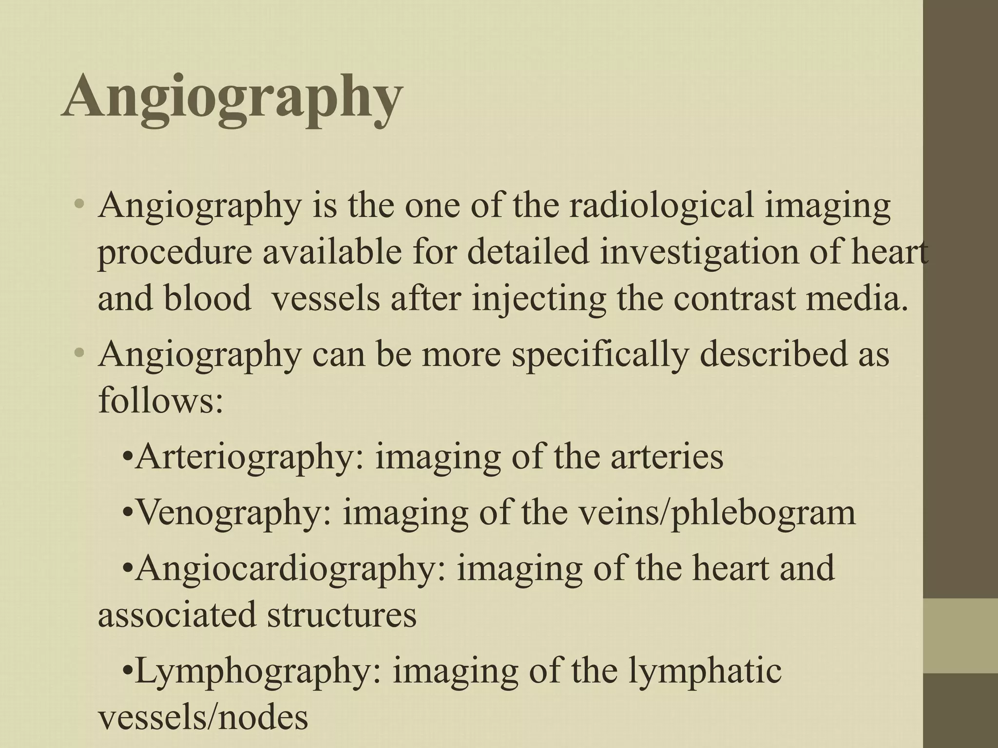 Peripheral angiography | PPTX