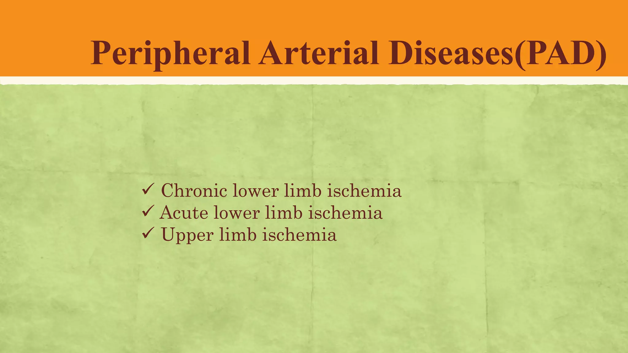 Peripheral arterial diseases | PDF