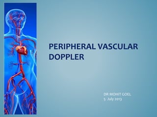 Peripheral arterial doppler | PPTX