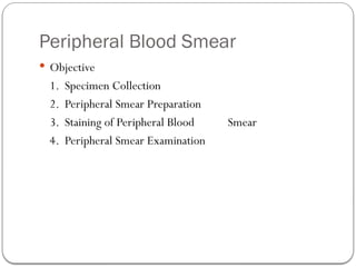 Peripheral Blood Smear - preparation.pptx