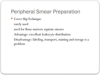 Peripheral Blood Smear - staining with various methods.pptx