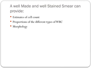 Peripheral Blood Smear - staining with various methods.pptx
