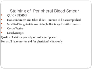 Peripheral Blood Smear - staining with various methods.pptx