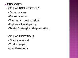 Peripheral corneal ulcers and corneal degenerations | PPTX