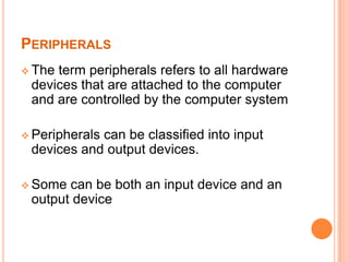 Peripheral devices | PPT