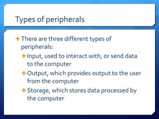 Peripheral devices | PPT