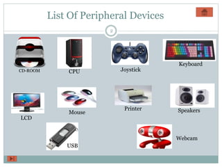 Peripheral devices by Tahir Yasin | PPT