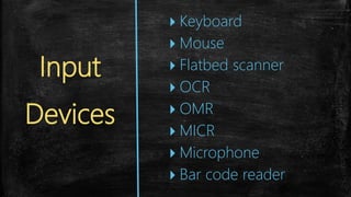 Peripheral devices with examples | PPT