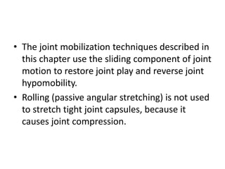 Peripheral joint mobilization | PPTX
