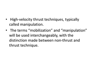 Peripheral joint mobilization | PPTX