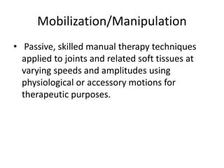 Peripheral joint mobilization | PPTX