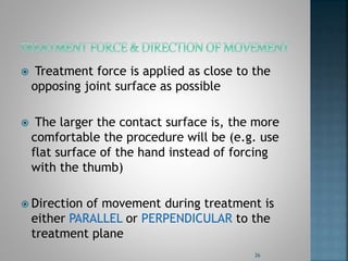 Peripheral joint mobilization & manipulation | PPTX