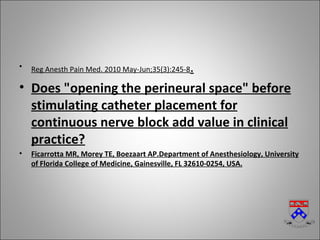 Peripheral Nerve Catheters | PPT