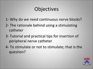 Peripheral Nerve Catheters | PPT