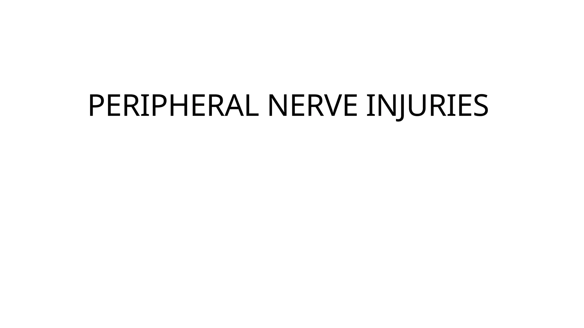 Peripheral nerve injuries (1).pptxfor ug and pg students | PPTX